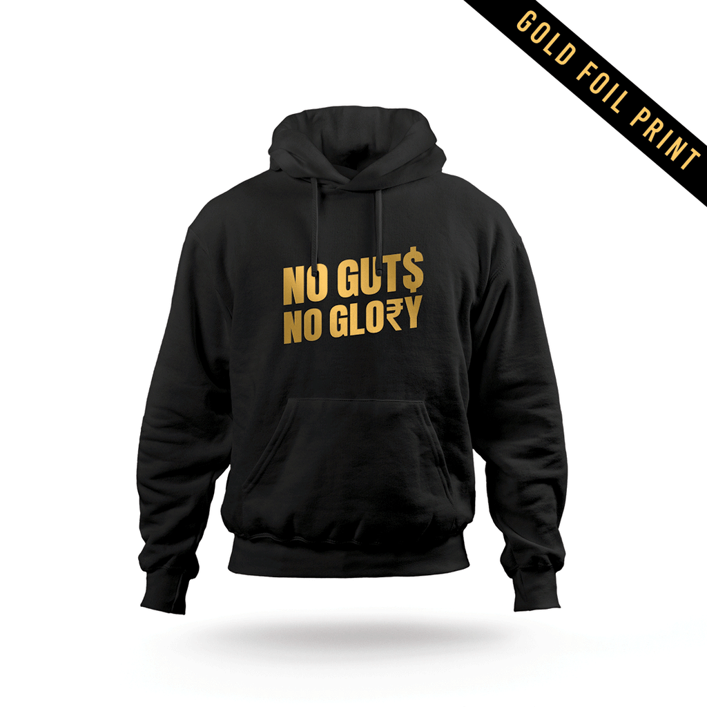No Guts No Glory Gold Foil Printed Black Hoodie Fully Filmy No Guts No Glory Gold Foil Printed Black Hoodie Fully Filmy